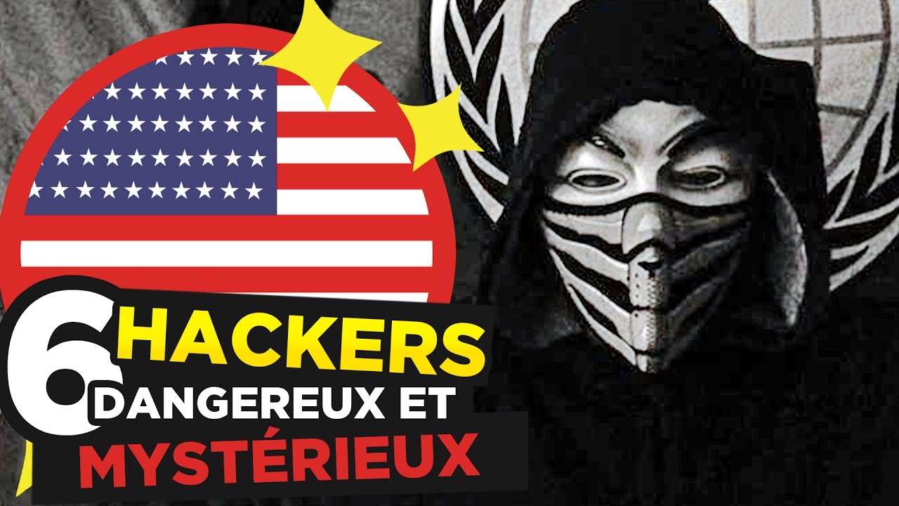 6 HACKERS les plus MYSTÉRIEUX - Breakforbuzz