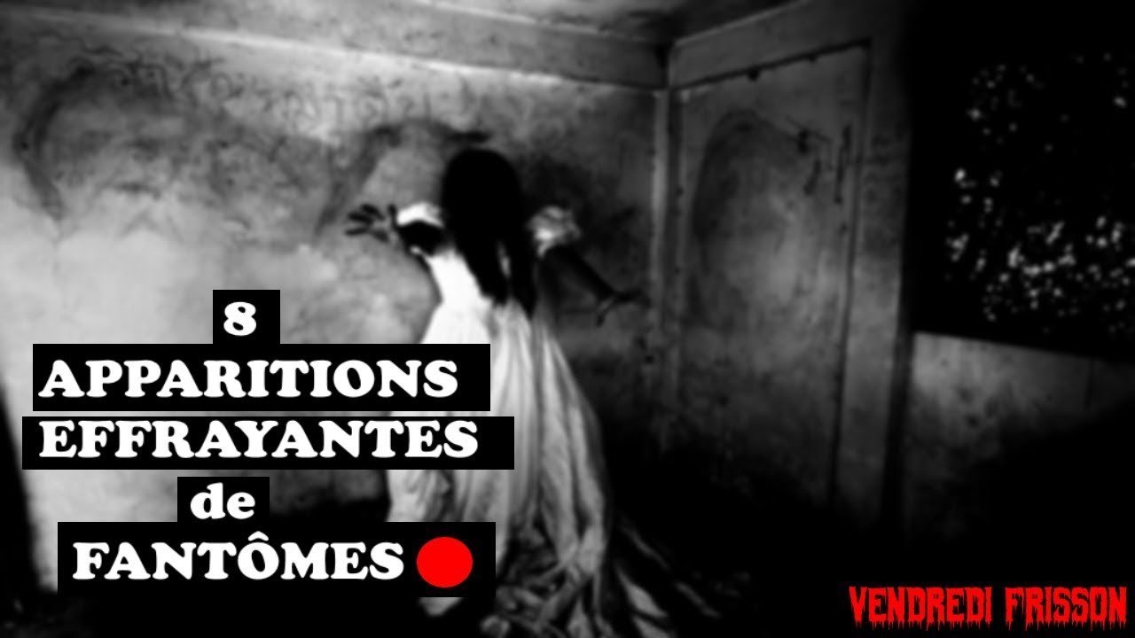 4 apparitions de Fantômes Effrayantes - Breakforbuzz