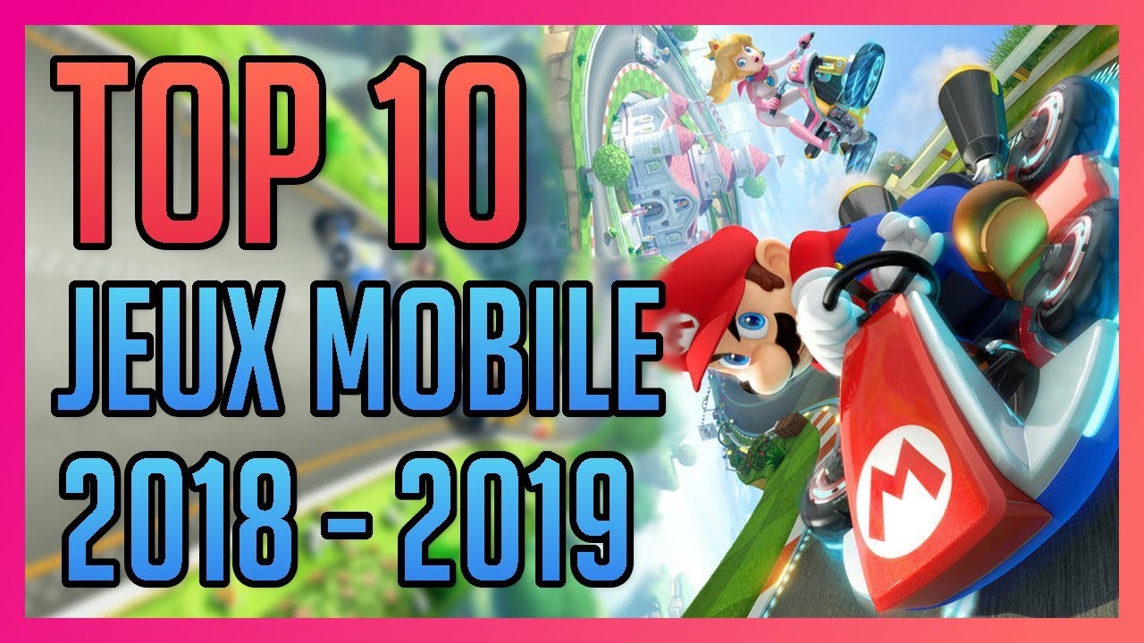 Top 17 Des Prochains Jeux Mobiles Sur Android And Ios 2018 2019 Breakforbuzz 0762