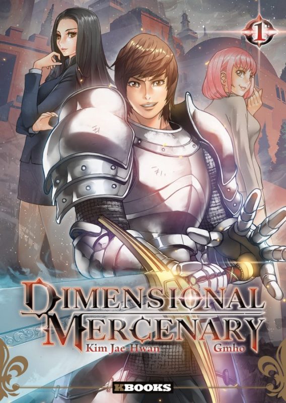 Le manhwa Dimensional Mercenary arrive au format papier chez KBOOKS - Breakforbuzz