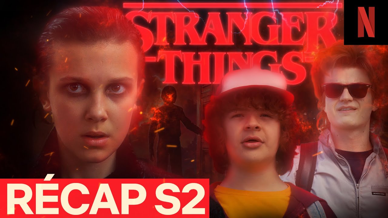 Stranger Things - Le Récap de la saison 2 ! - Breakforbuzz