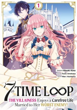 Extrait du manga - 7th Time Loop - The Villainess Enjoys a Carefree Life chez Meian - Breakforbuzz