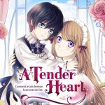 Avis webtoon - A tender heart (tome 1) - Breakforbuzz