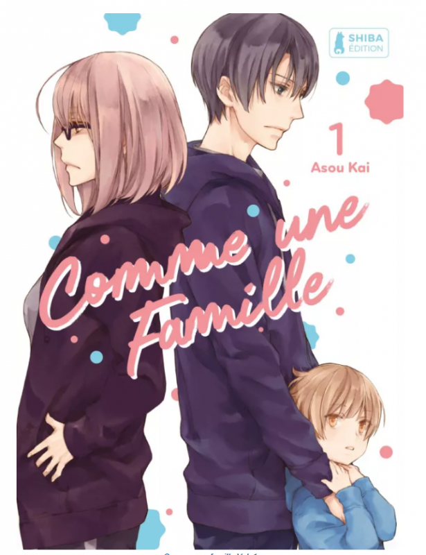 Le manga Comme une famille annoncé aux éditions Shiba - Breakforbuzz