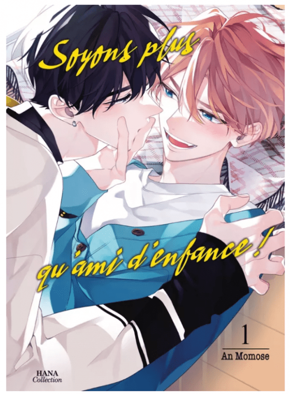 Le manga Soyons plus qu'amis d'enfance ! aux éditions Hana - Breakforbuzz
