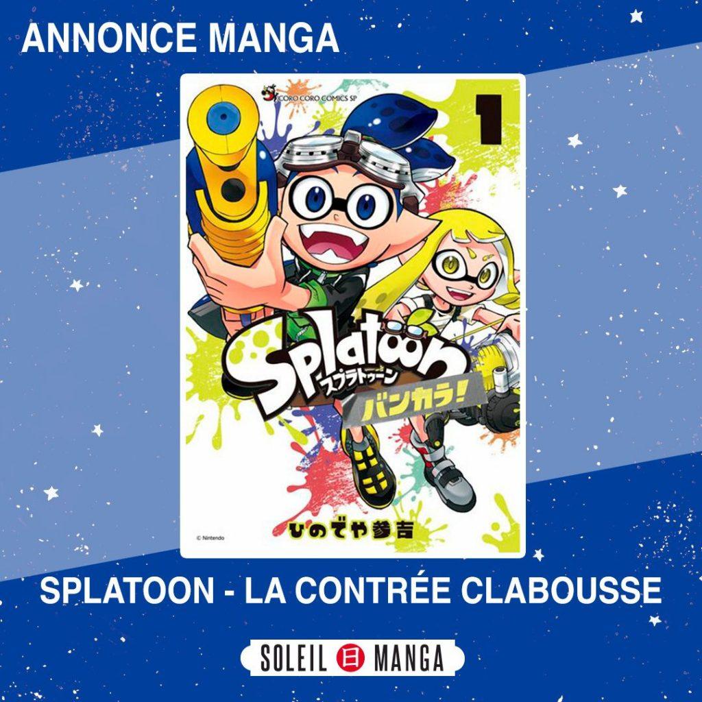Un nouveau manga Splatoon arrive chez Soleil - Breakforbuzz