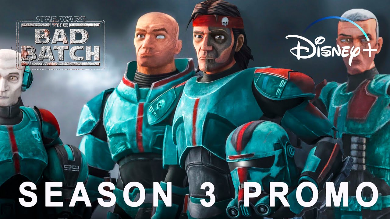 La saison 3 de Star Wars : The Bad Batch dévoile une Bande-Annonce explosive avant sa conclusion ...